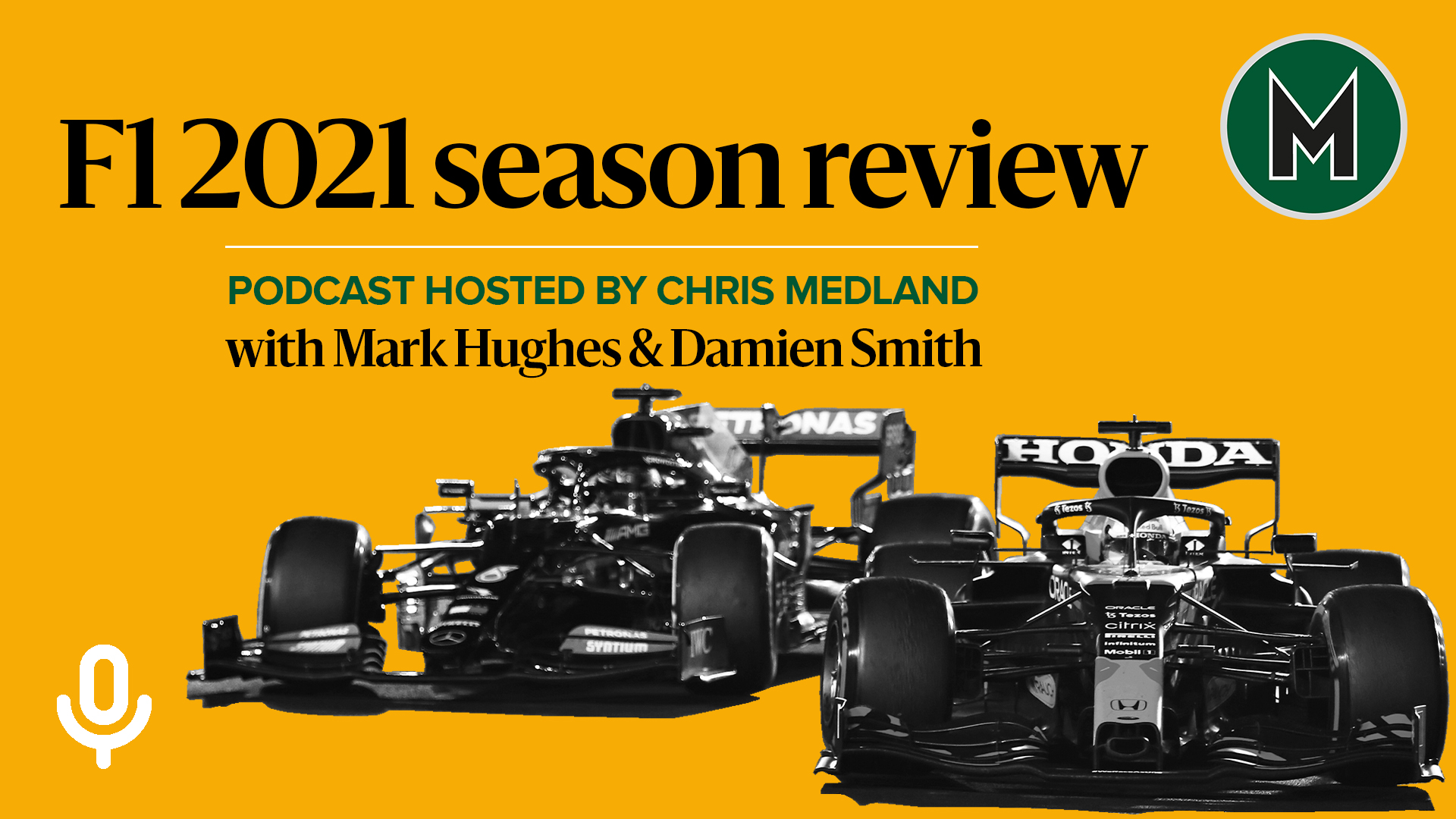 Podcast: 2021 F1 season review with Medland, Hughes and Smith - Motor ...